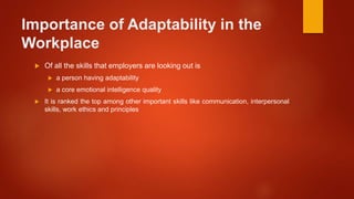 Adaptability Skills