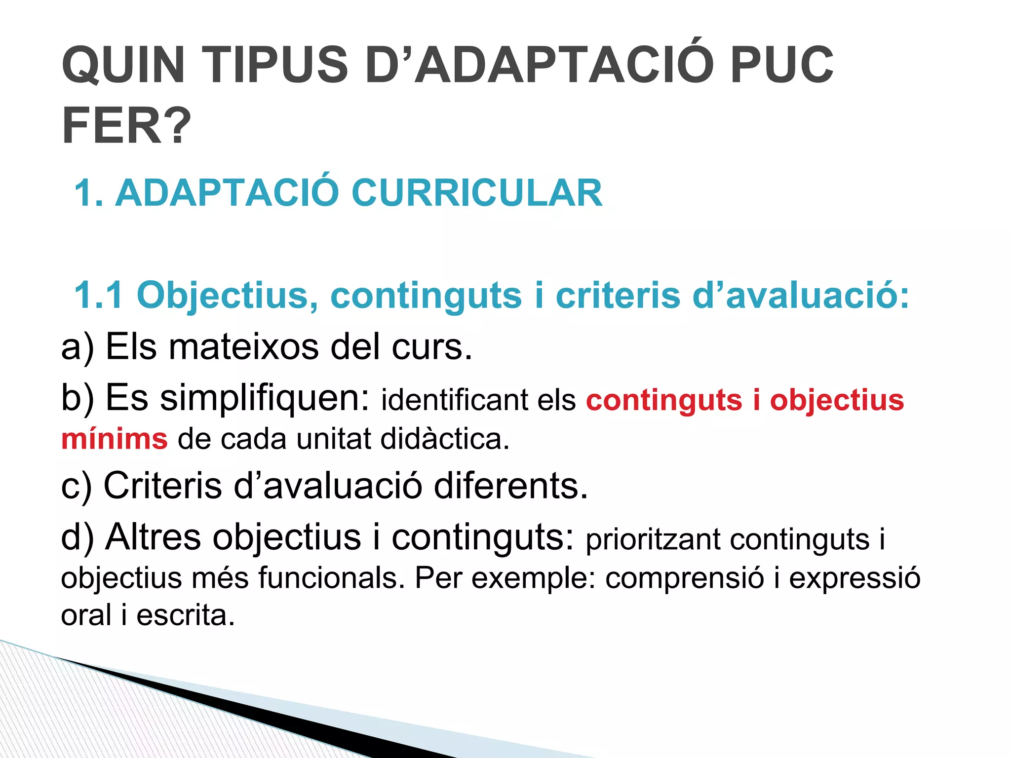 ADAPTACIÓ CURRICULAR EN ALUMNES NOUVINGUTS.pptx