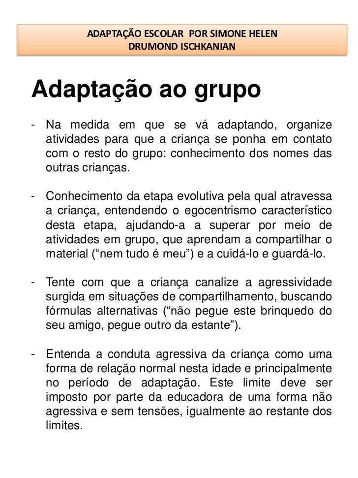 Adaptação escolar por simone helen drumond Adaptação escolar por simone helen drumond