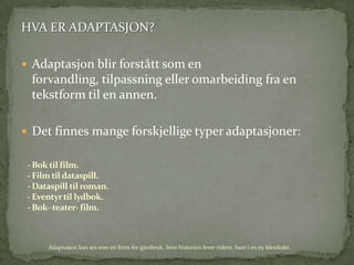 Adaptasjon endelig | PPT