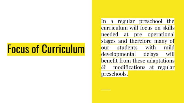 Adaptation, accommodation and modification for pre academic curriculum ...