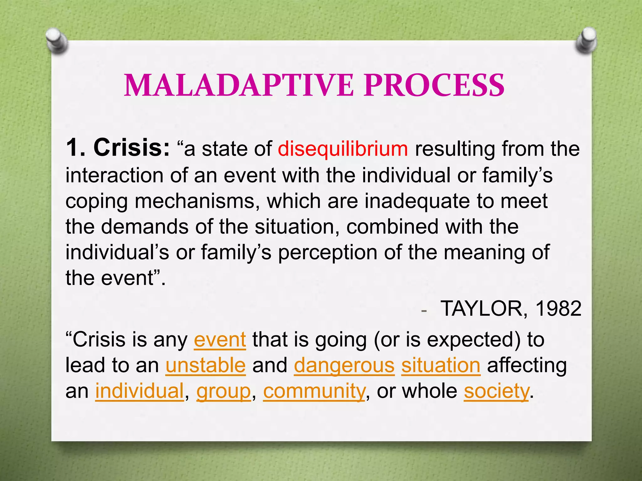 Adaptation and maladaptation, Crisis, stress and defense mechanism | PPTX