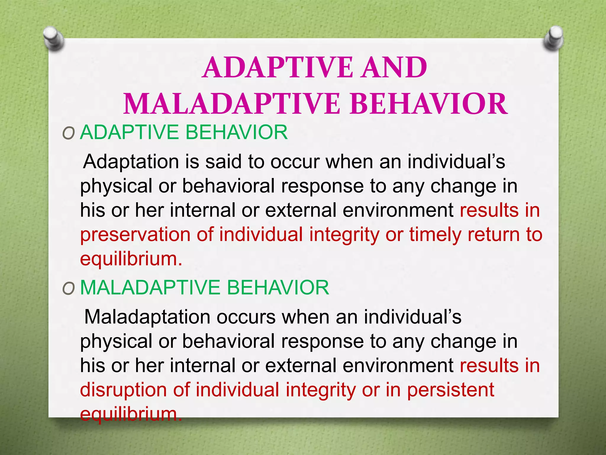 Adaptation and maladaptation, Crisis, stress and defense mechanism | PPTX
