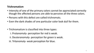 Adaptation,Color vision & Errors of Refraction | PPSX