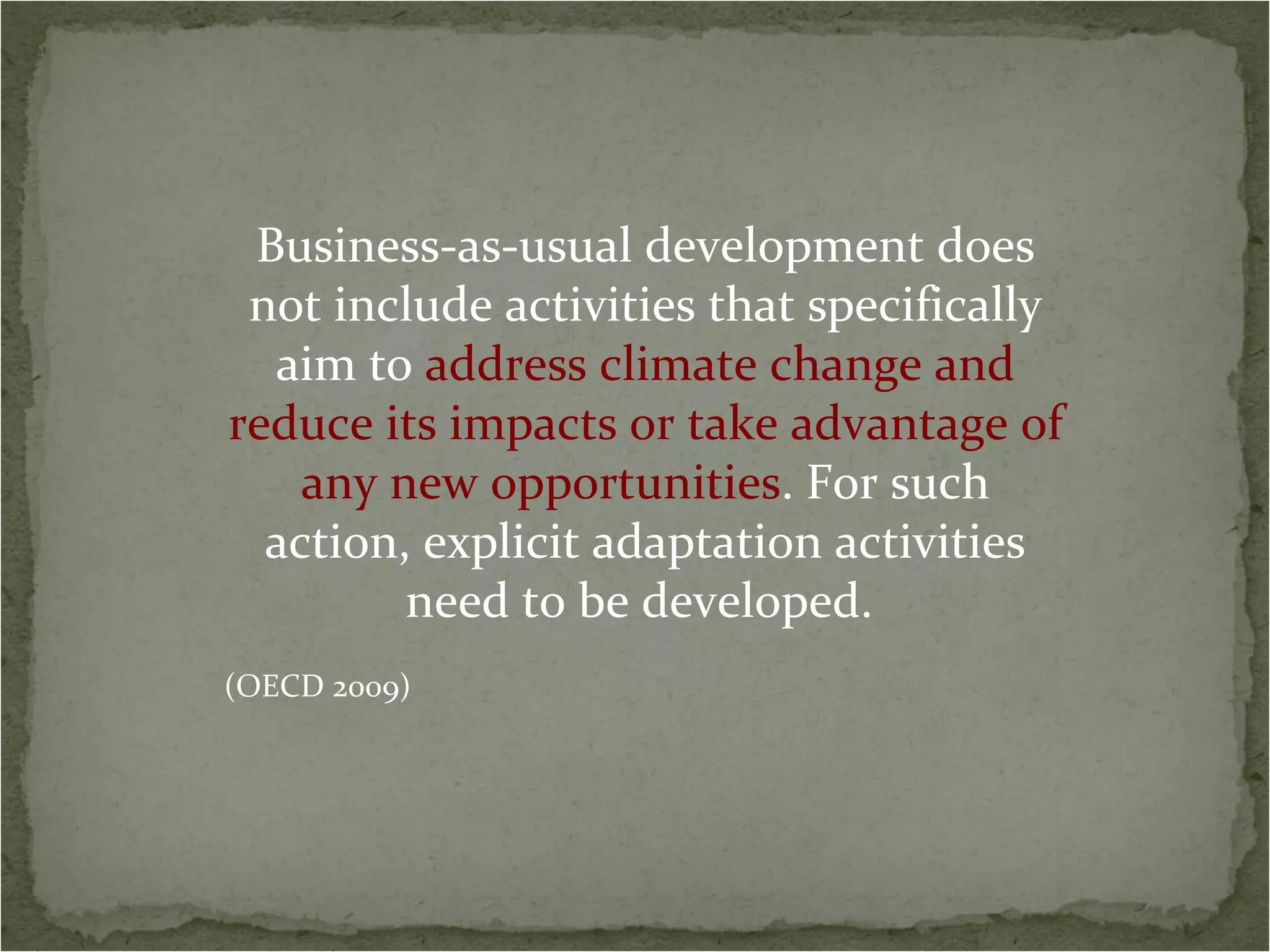 Adaptation vs. Development Debate | PPT