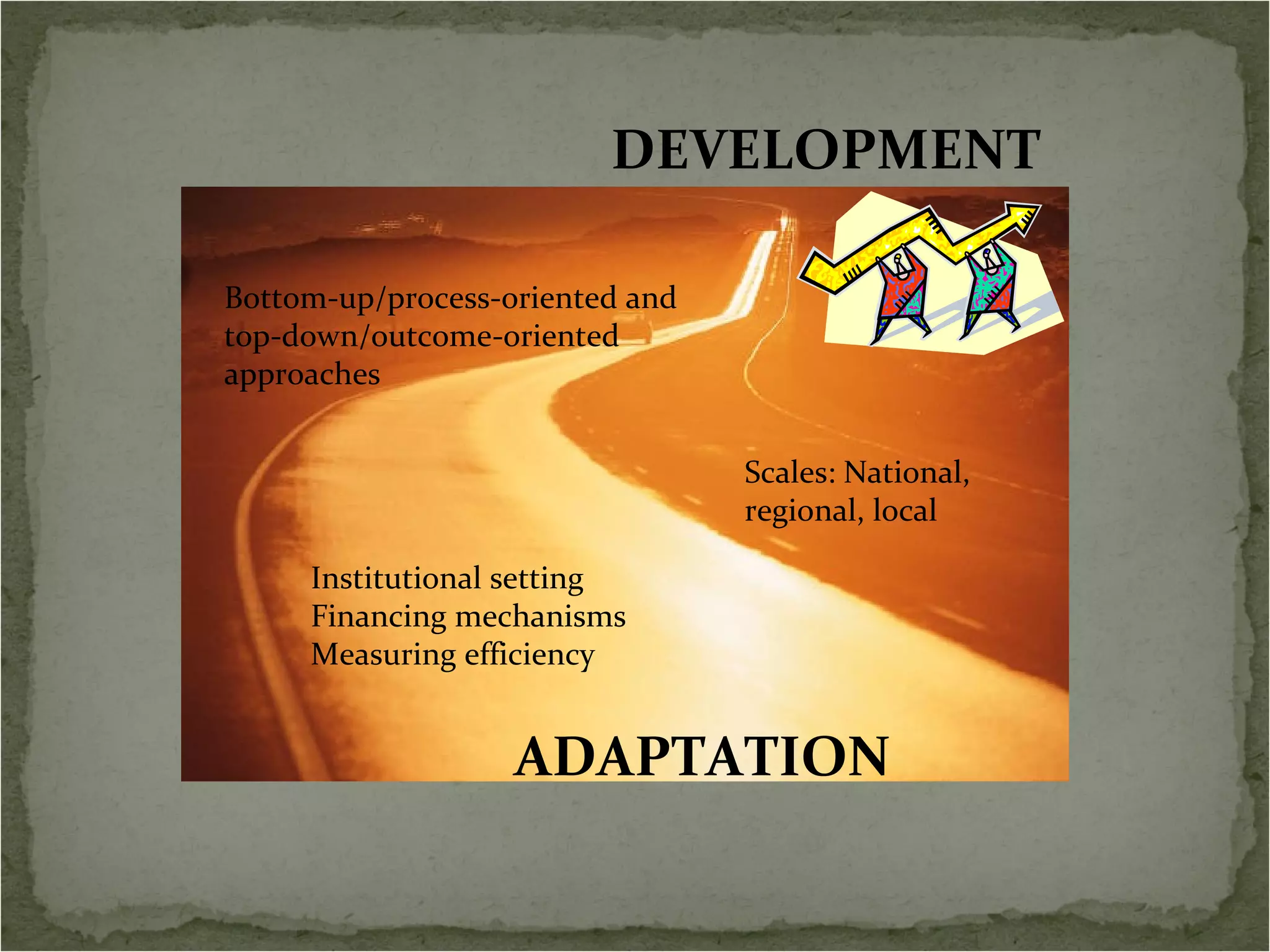 Adaptation vs. Development Debate | PPT