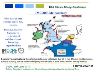 Adaptation in Action; A Cork Example - Dr Valerie Cummins CMRC | PPT