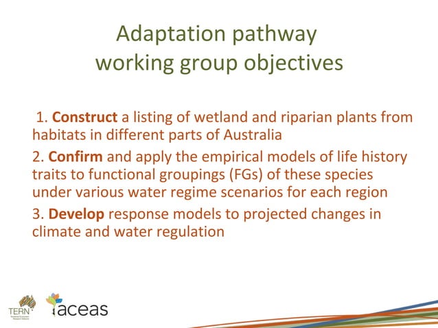 Adaptation pathways for aquatic plants. Patrick Driver ACEAS Grand 2014 ...