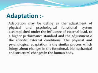 Adaptation process | PPTX | Bodybuilding | Sports