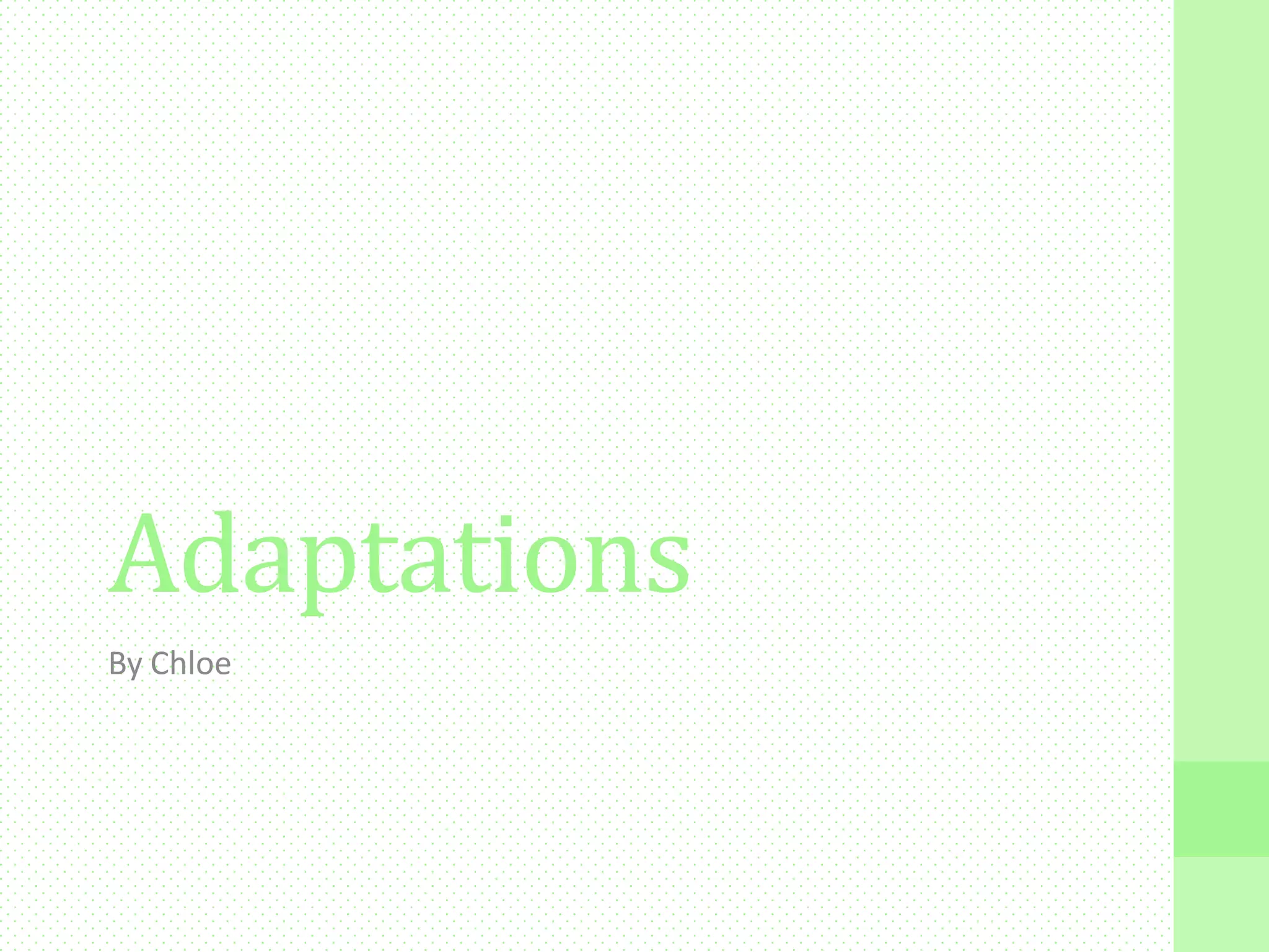 Adaptations | PPTX
