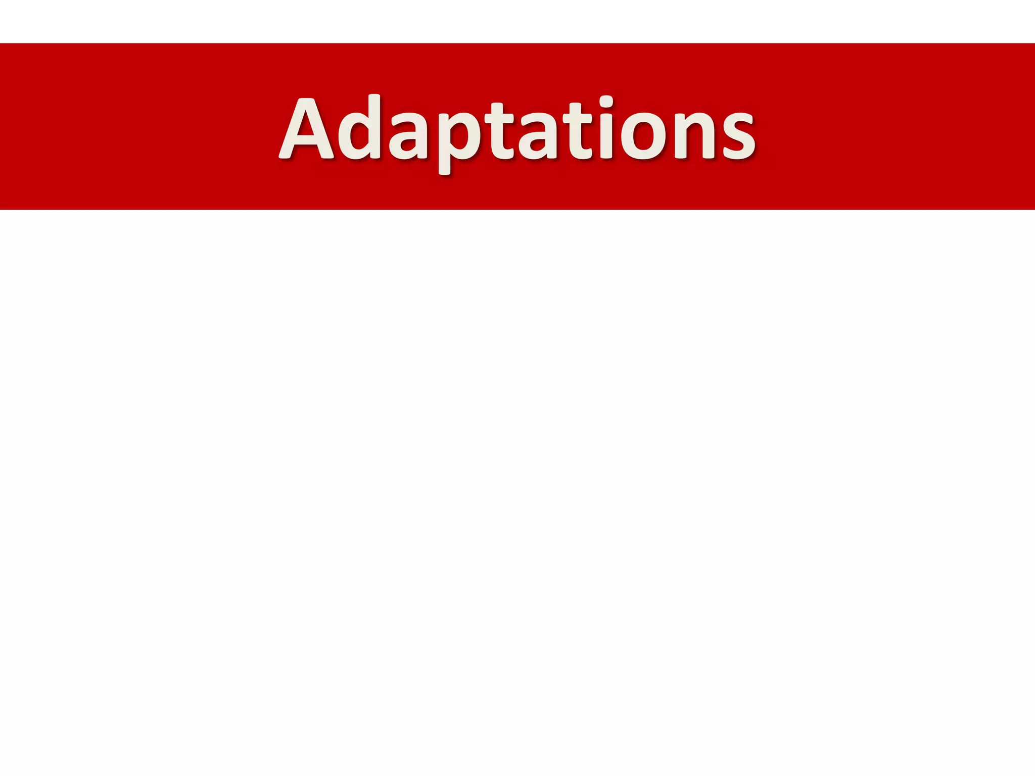 Adaptations | PPTX