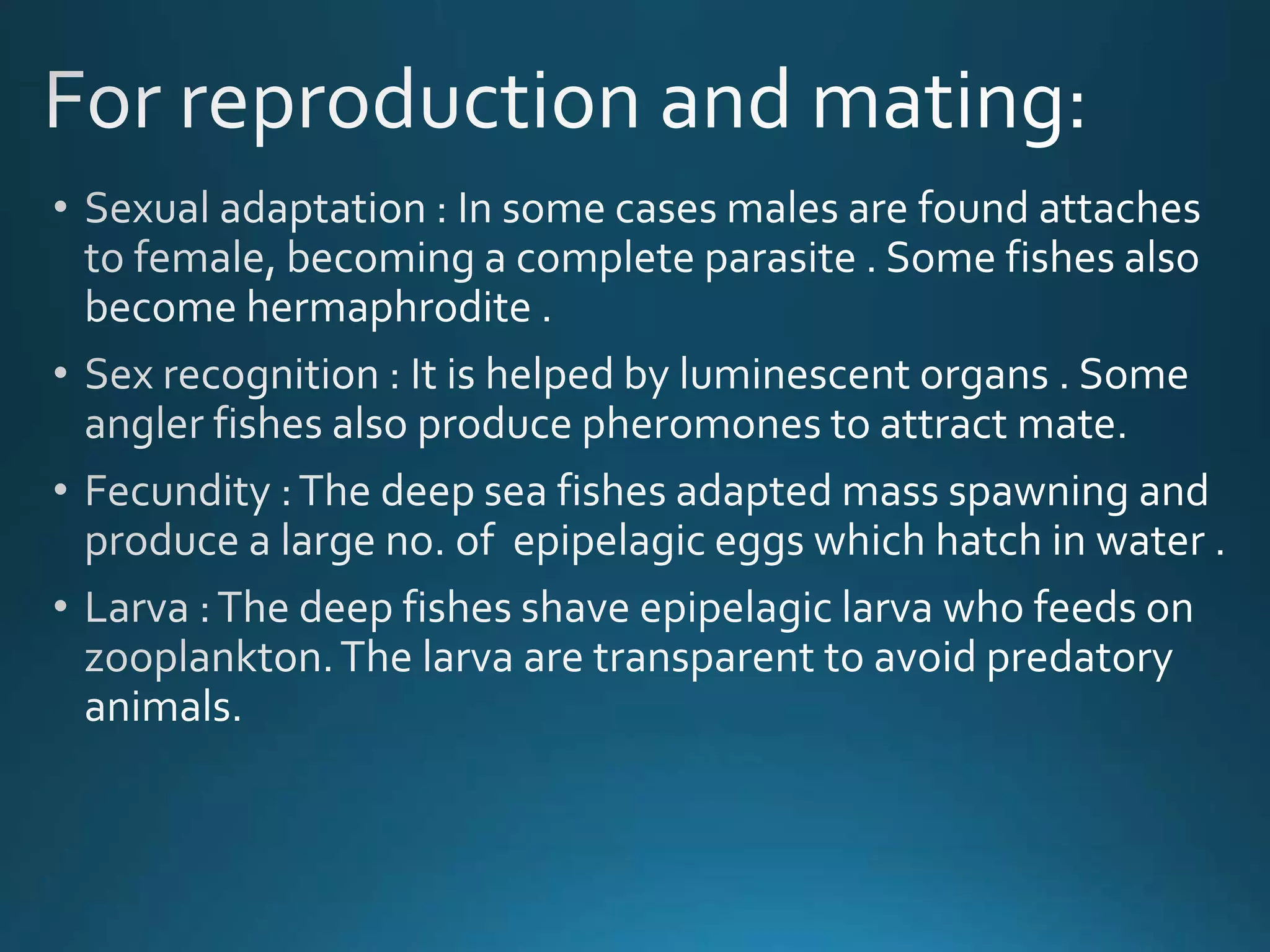 Adaptations in deep sea fishes | PPTX