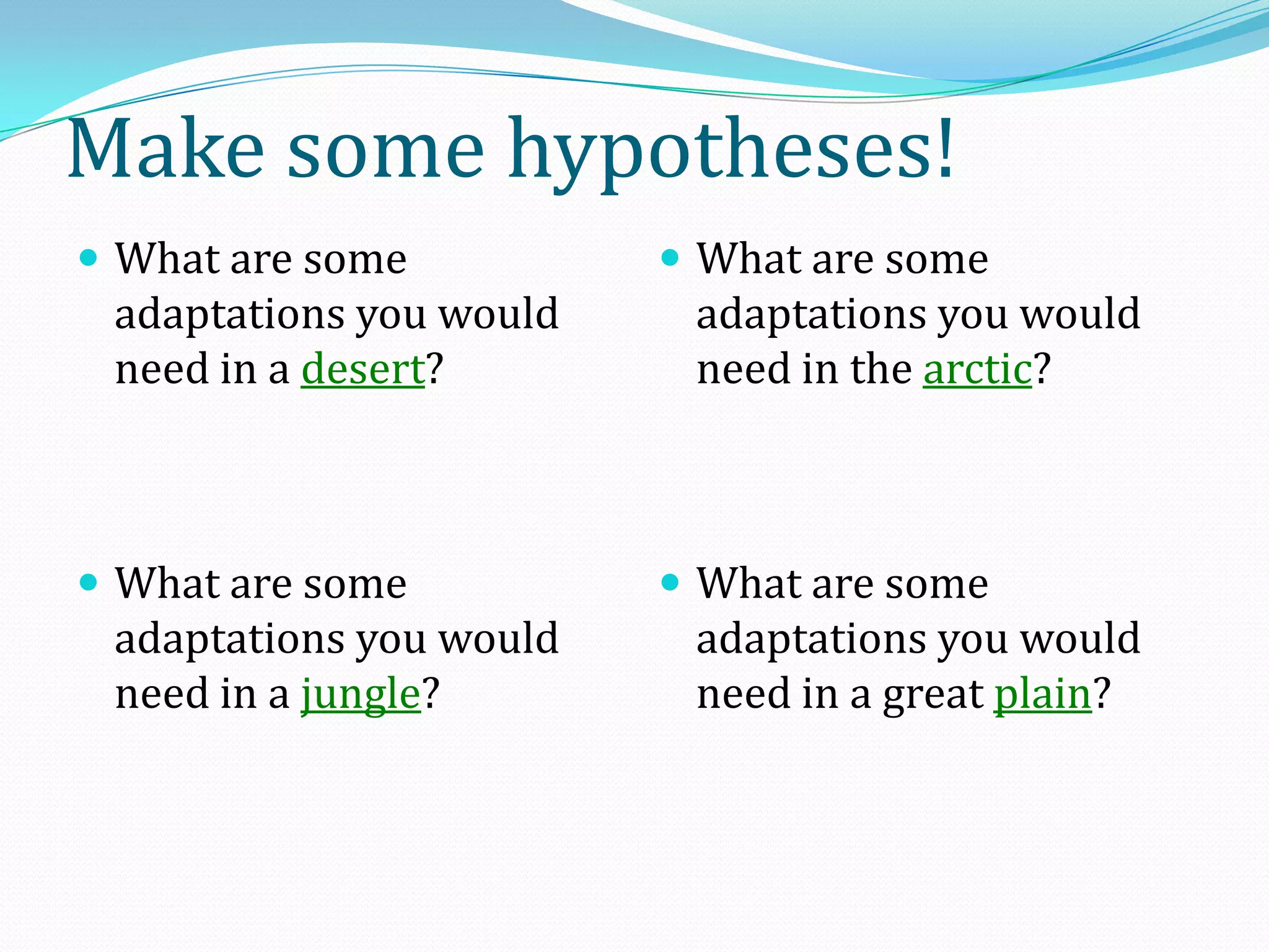 Adaptations in different biomes notes | PPTX