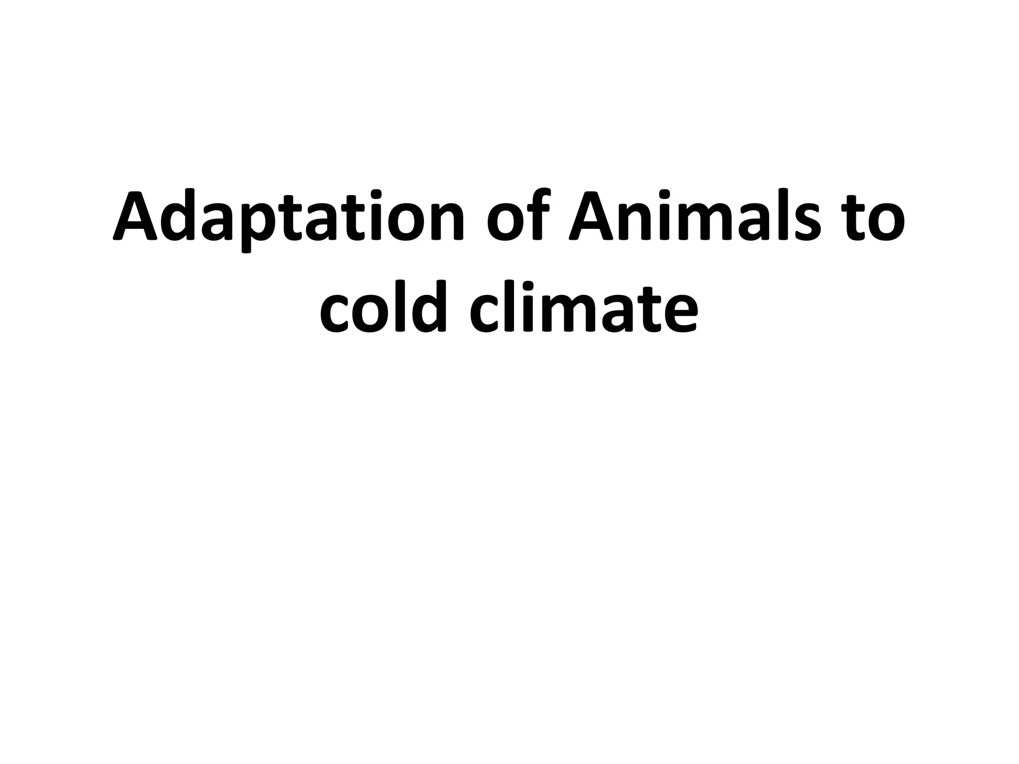 Adaptation_to_cold_climate (1).pptx