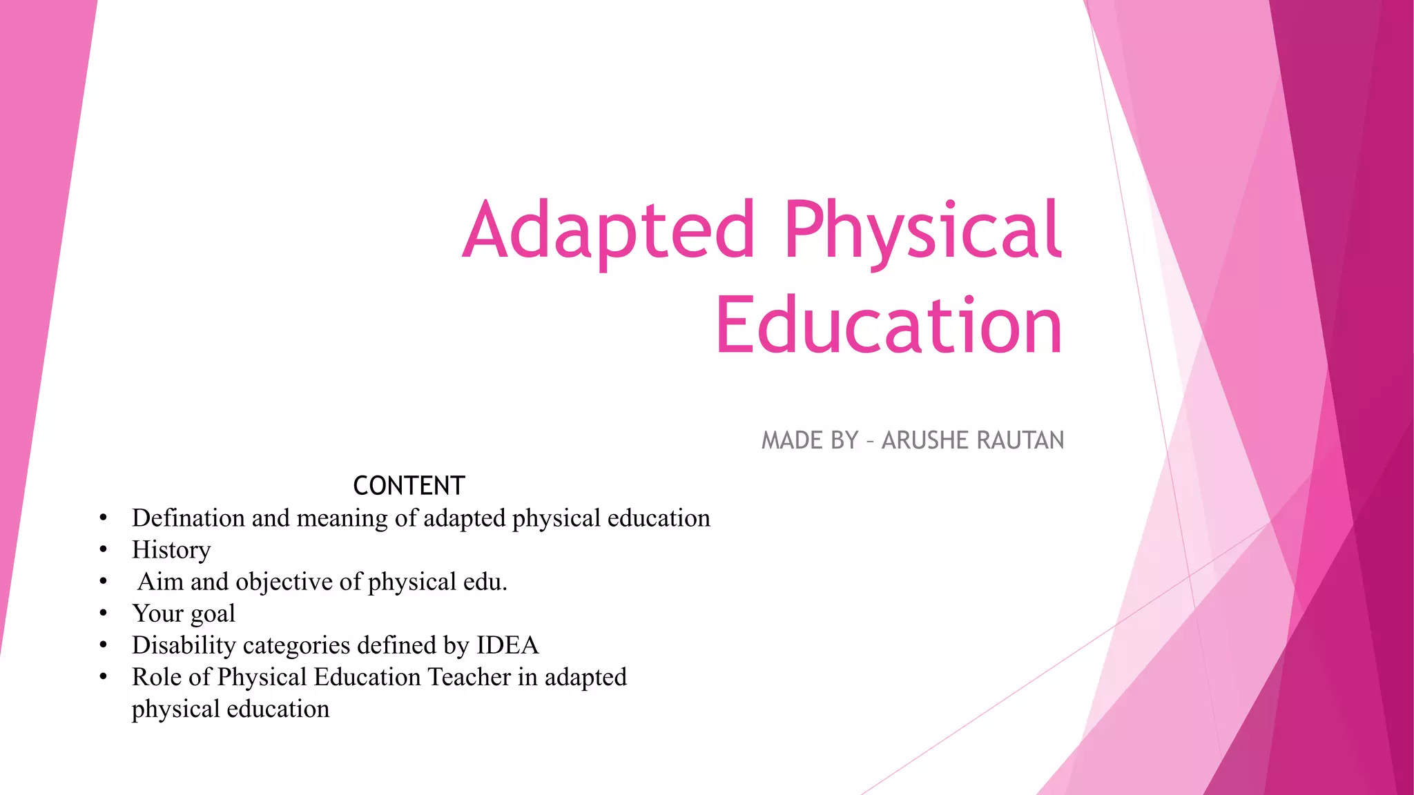 Adapted physical education | PPTX