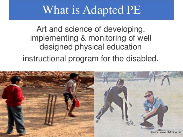 Adapted physical education