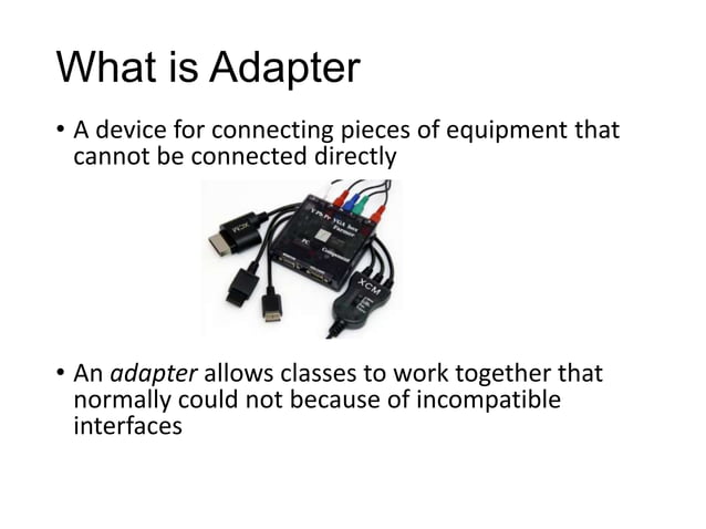 Adapter Design Pattern | PPTX | Programming Languages | Computing