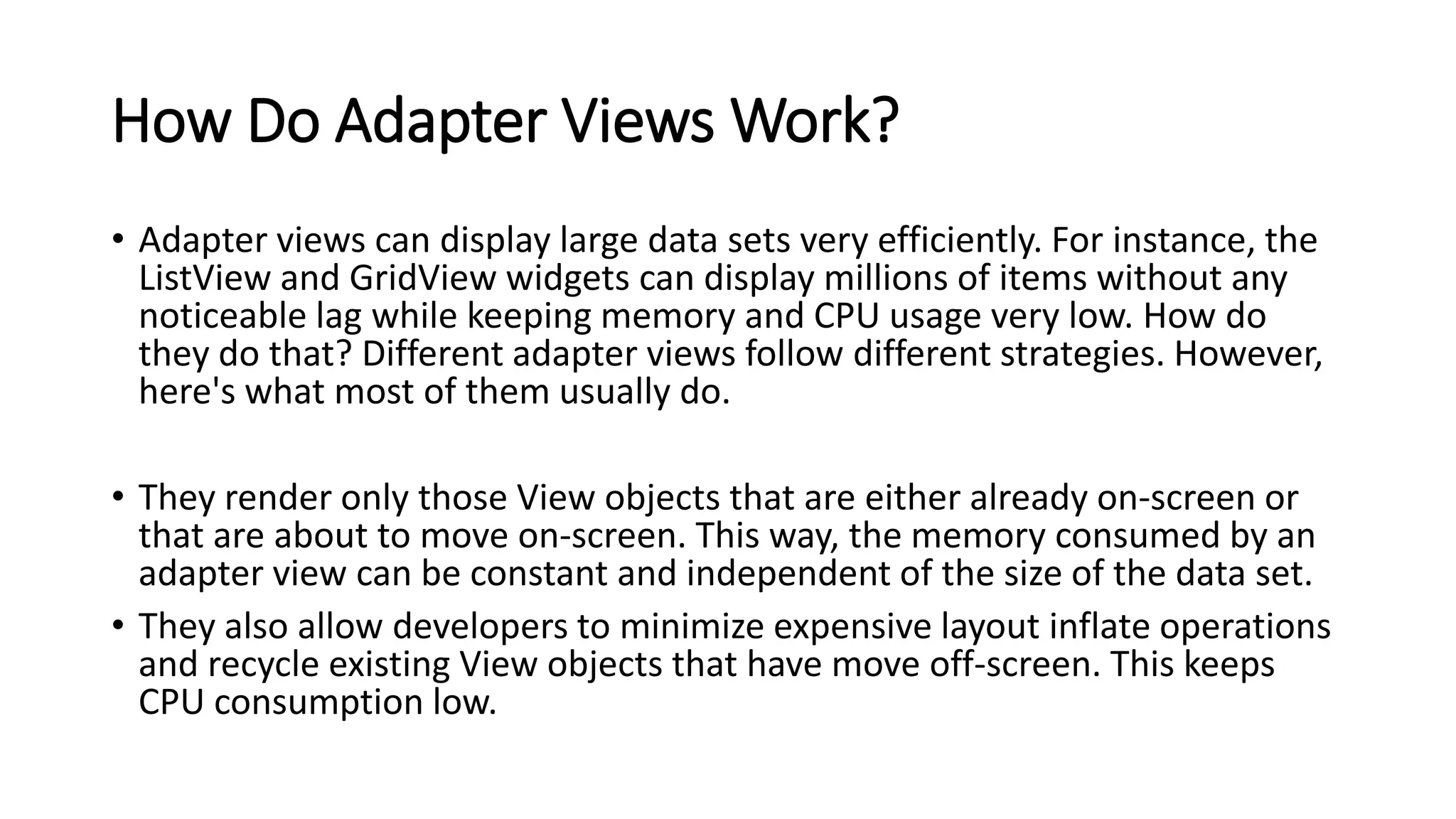 Adapter and adapter views that are used in android | PPTX