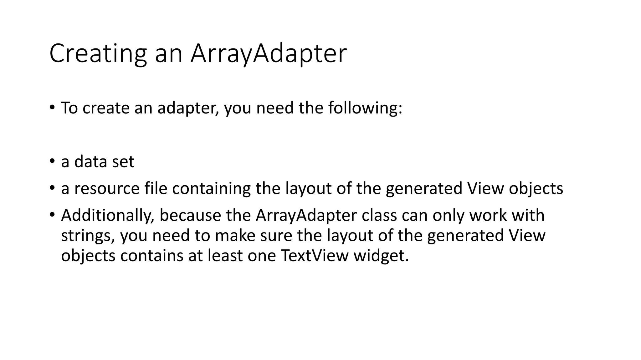 Adapter and adapter views that are used in android | PPTX