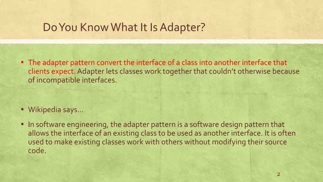 Adapter design pattern | PPTX | Programming Languages | Computing