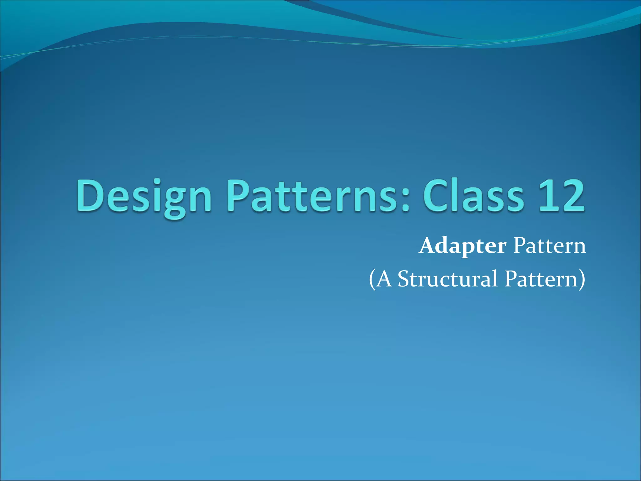 Adapter pattern | PPT