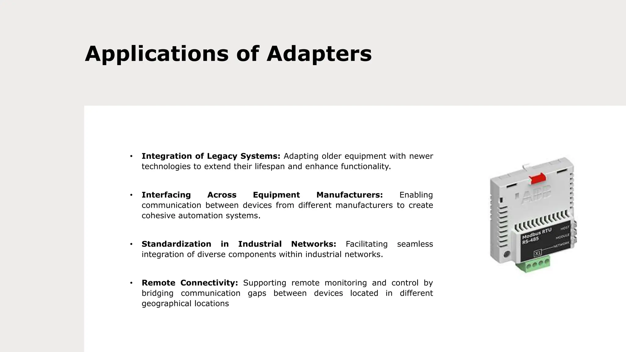 Adapters in Industrial Automation:Enhancing Connectivity and Compatibility | PPTX