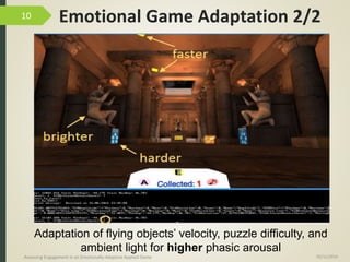 Assessing Engagement in an Emotionally-Adaptive Applied Game | PPT
