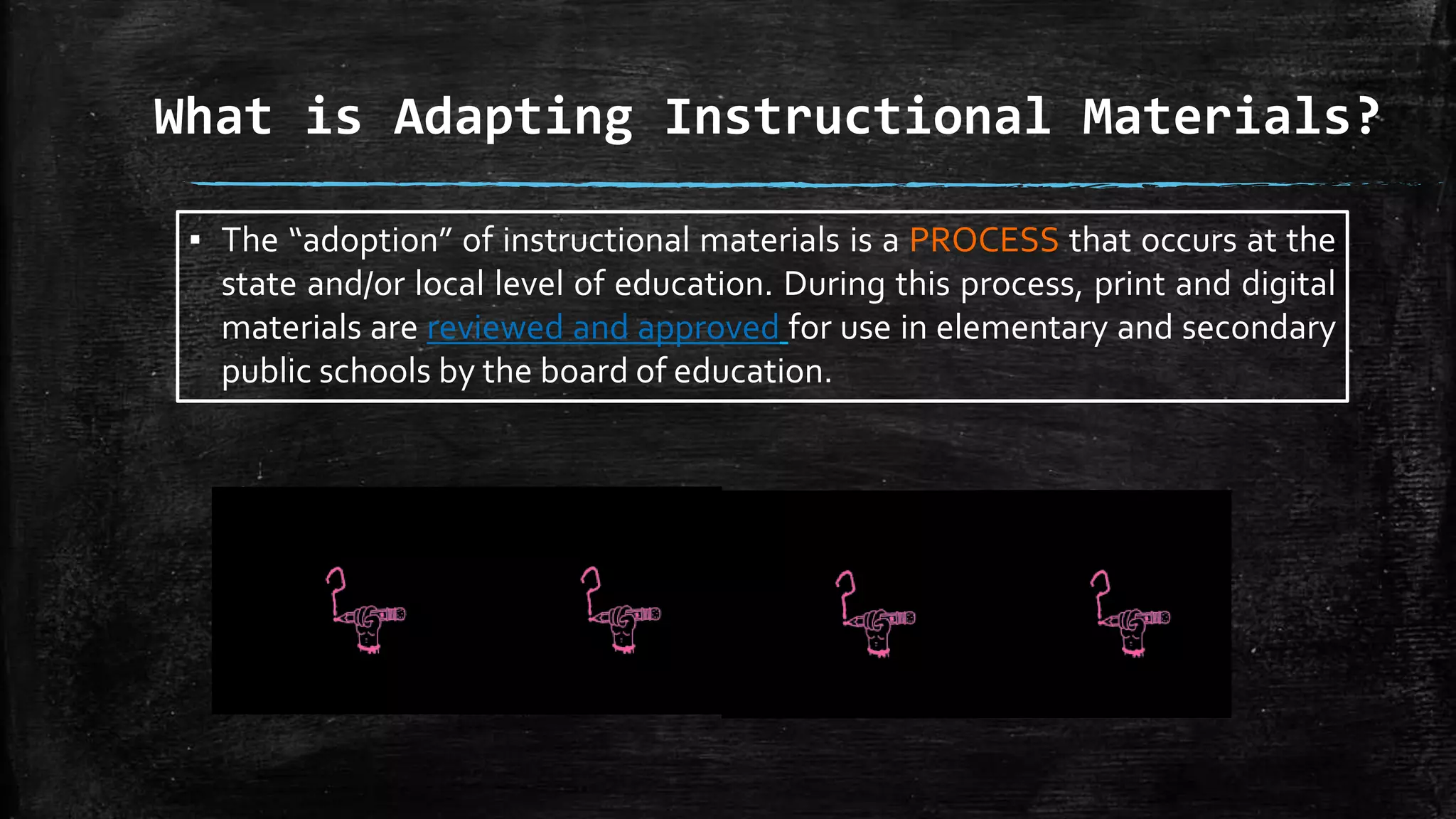 Adapting instructional materials report | PPT