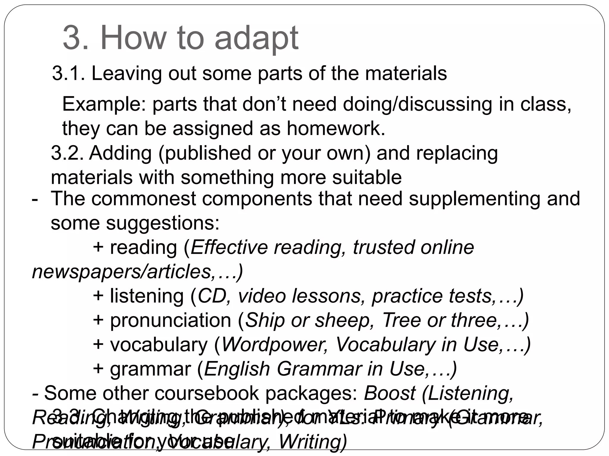 Adapting published materials - Materials for GE | PPT