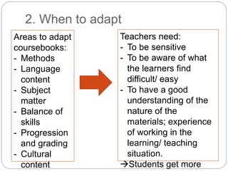 Adapting published materials - Materials for GE | PPT