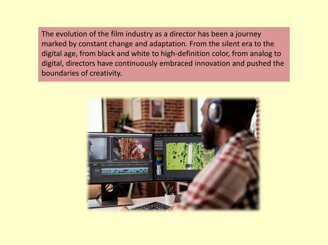 Jeffrey Ikahn - Adapting to the Digital Age, Director's Perspective on ...