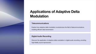 Adaptive-Delta-Modulation-Harnessing-the-Power-of-Signals[1].pptx