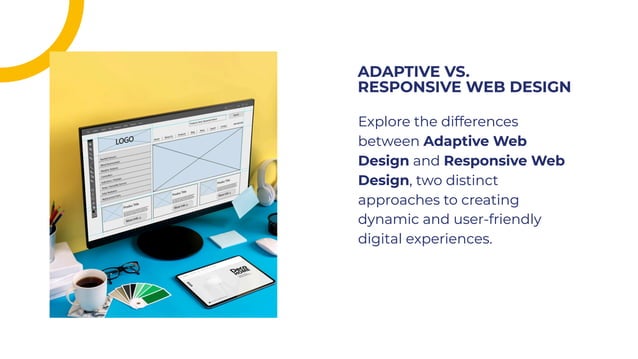 Adaptive vs. Responsive Web Design: Which Way to Go? | PDF