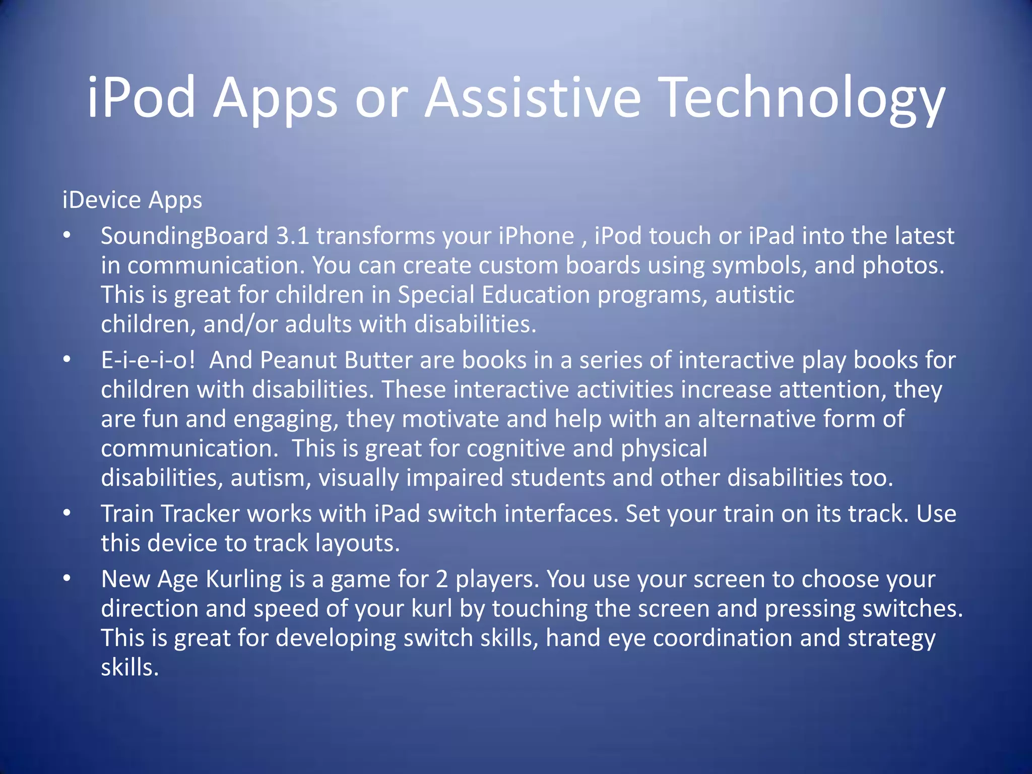 Adaptive and assistive technology | PPTX