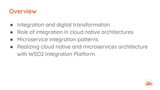 [WSO2Con Asia 2018] Adaptive and Iterative Integration for Microservices and Cloud-native ...