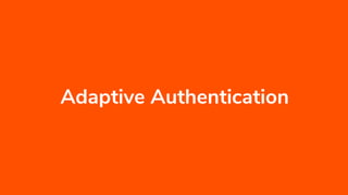 Adaptive Authentication: What, Why and How? | PDF