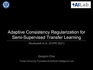 Review : Adaptive Consistency Regularization for Semi-Supervised Transfer Learning | PDF