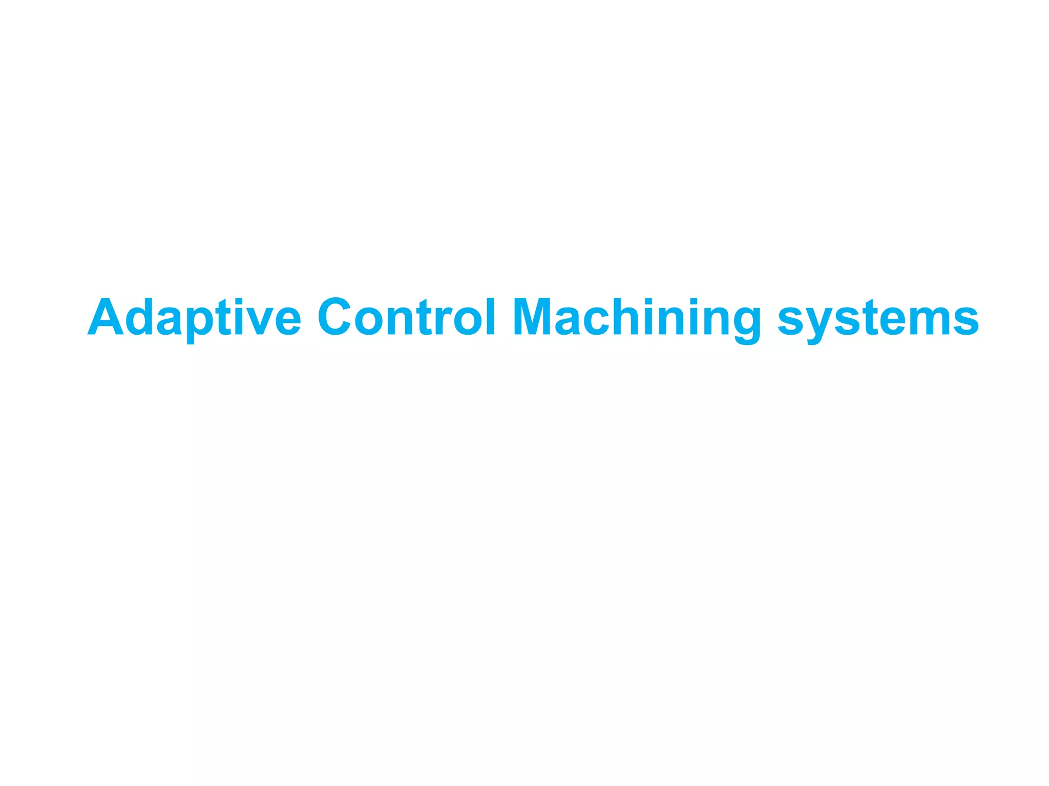 Adaptive control machine process | PPT