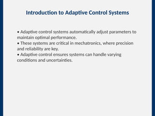 Adaptive_Control_Systems_Enhanced_No_Images_Presentation.pptx