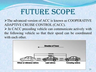 Adaptive cruise control | PPTX