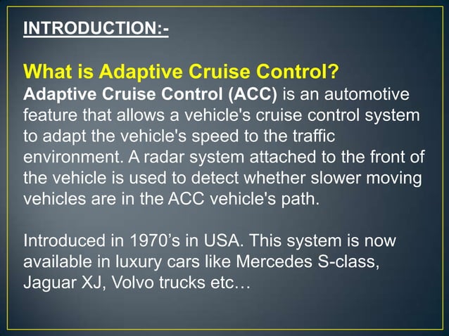 Adaptivecruisecontrolsystem 140429150505-ppt | PPT