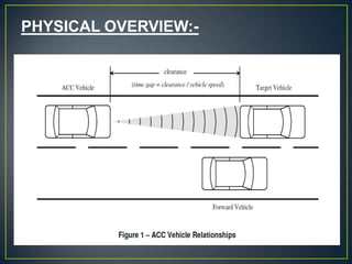Adaptivecruisecontrolsystem 140429150505-ppt | PPT