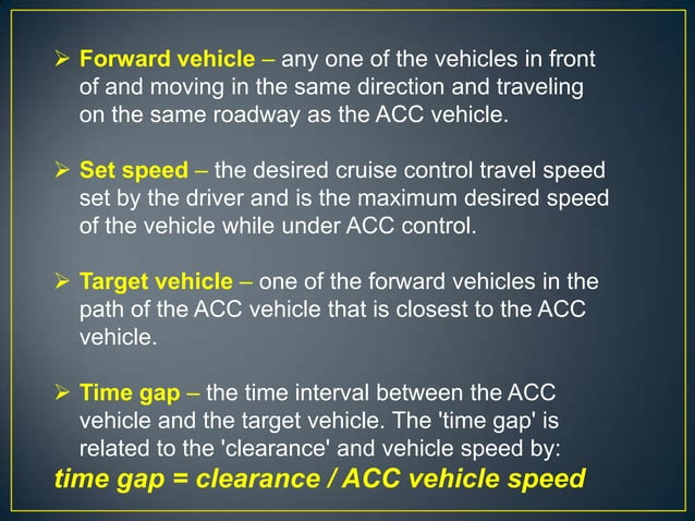 Adaptivecruisecontrolsystem 140429150505-ppt | PPT
