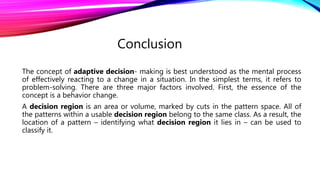 Adaptive decision region | PPTX