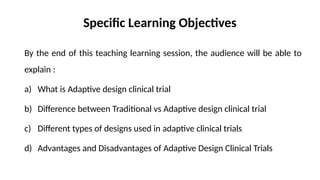 Adaptive Designs in Clinical Trials by Dr Pooja Awasthi Department of ...