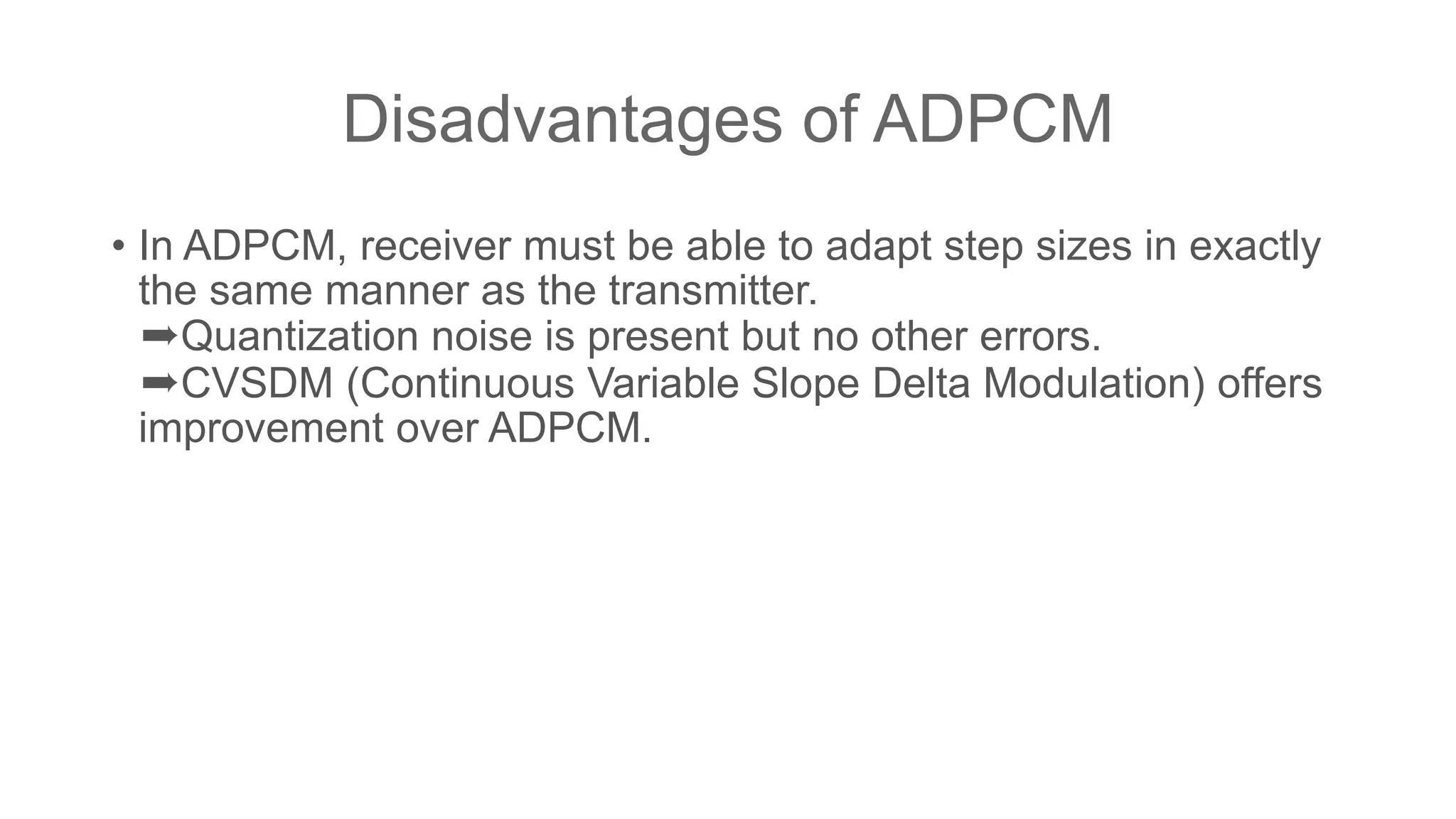 Adaptive differential pcm | PPTX