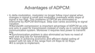 Adaptive differential pcm | PPTX