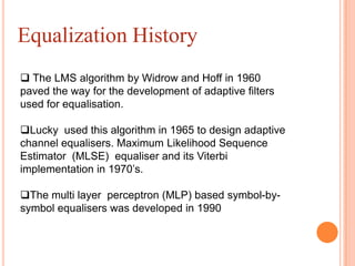 Adaptive equalization | PPTX | Digital Audio | Computer Software and Applications
