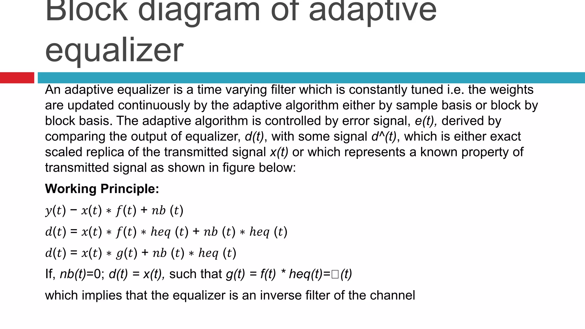 Adaptive equalization | PPTX | Digital Audio | Computer Software and Applications