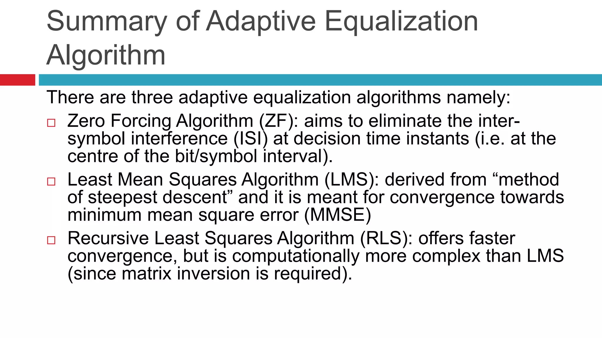 Adaptive equalization | PPTX | Digital Audio | Computer Software and Applications